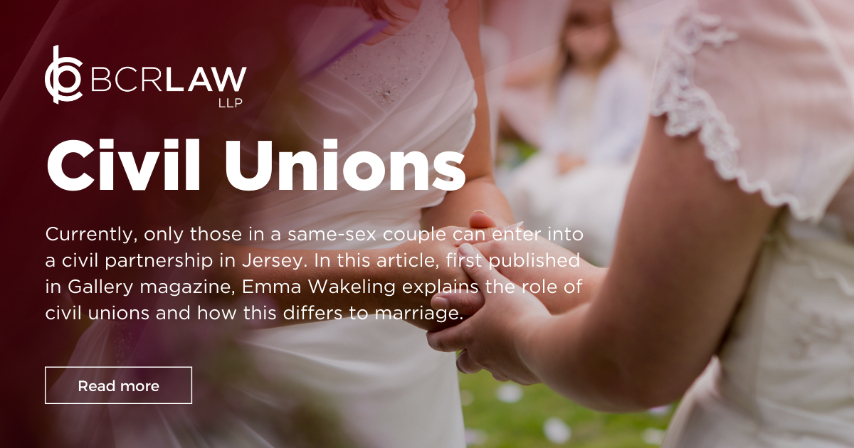 Civil Unions - BCR Law