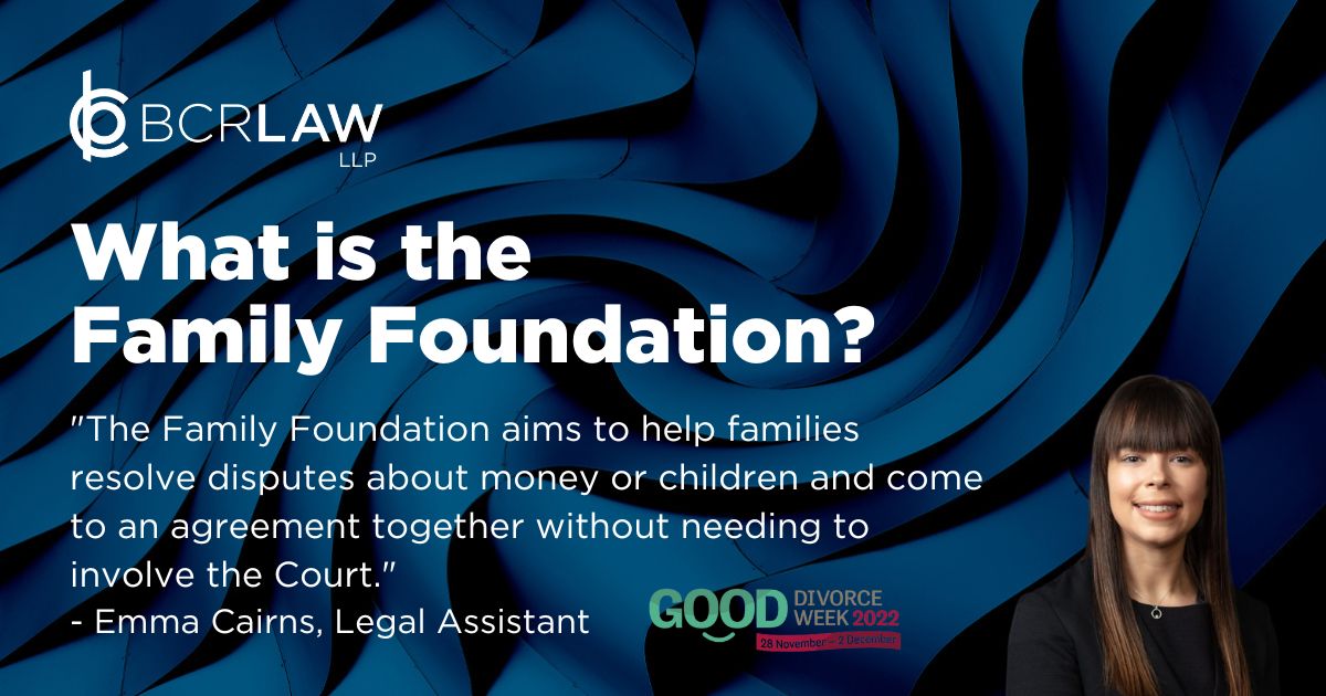 What is the Family Foundation | Insights | Family Law